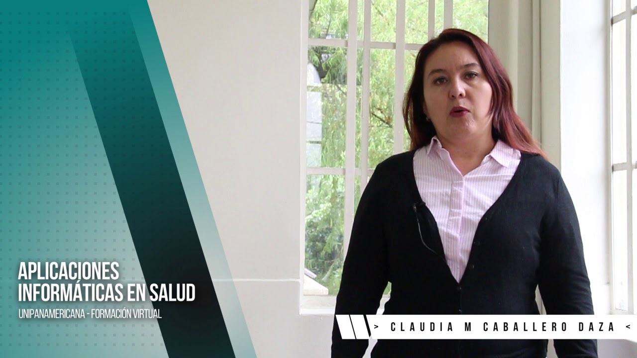 Aplicaciones Informáticas En Salud Con La Profesora Claudia Milena