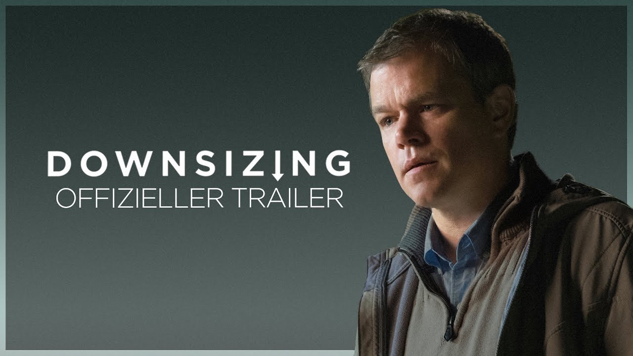 Downsizing Trailer H De Youtube