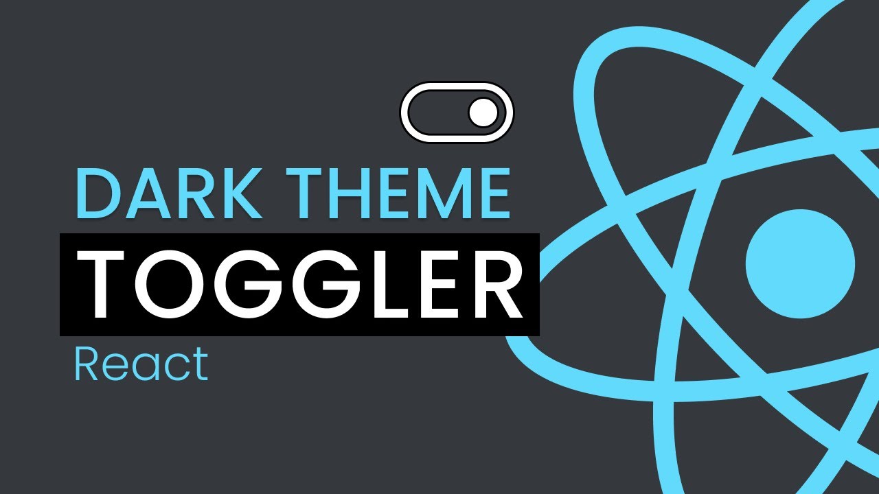 Custom Dark Light Theme Toggle In React React Dark Mode Toggle