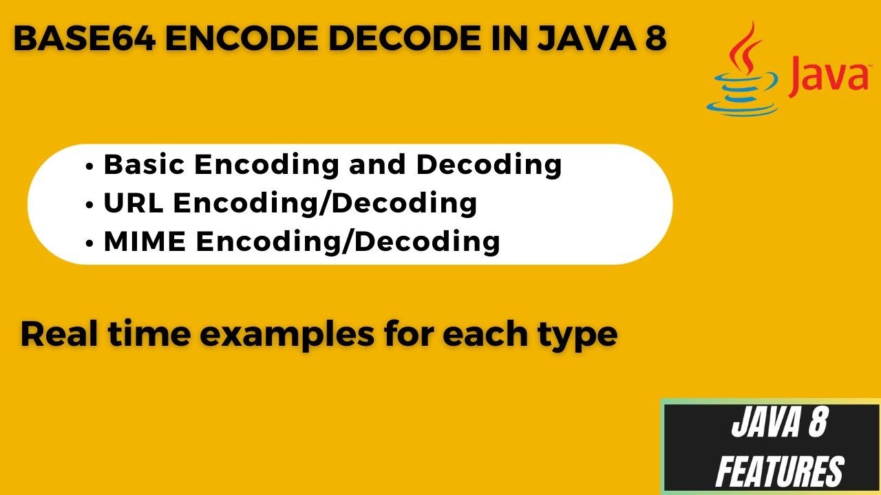 Java 8 Base64 Encoding And Decoding With Examples Base64 Encoding And