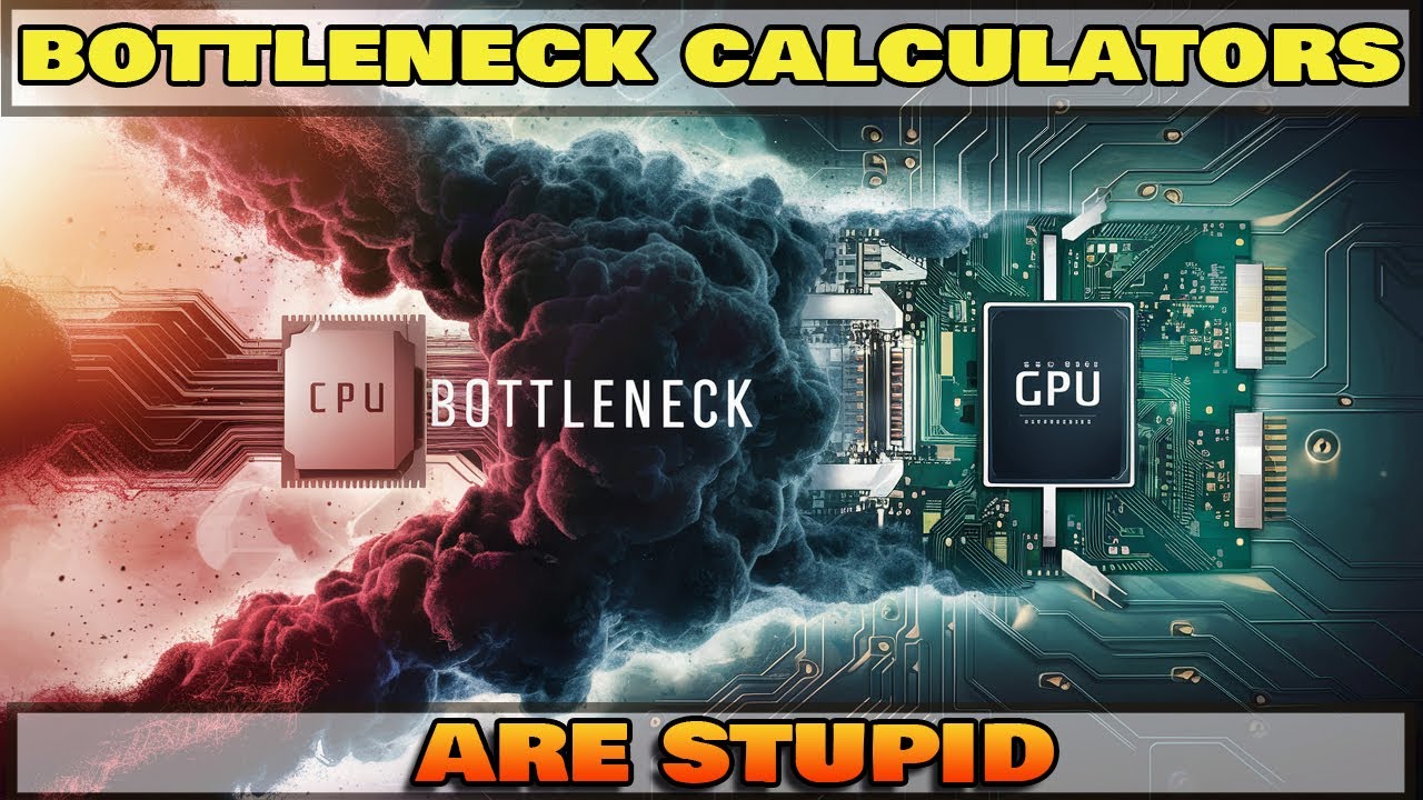 Bottleneck Calculators Are Completely Useless Youtube