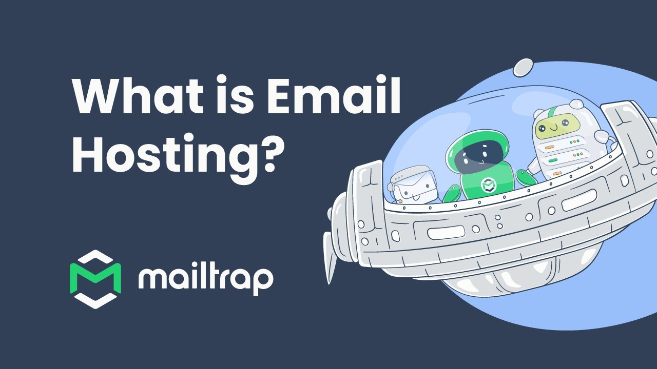 Email Hosting Explained Tutorial By Mailtrap Youtube
