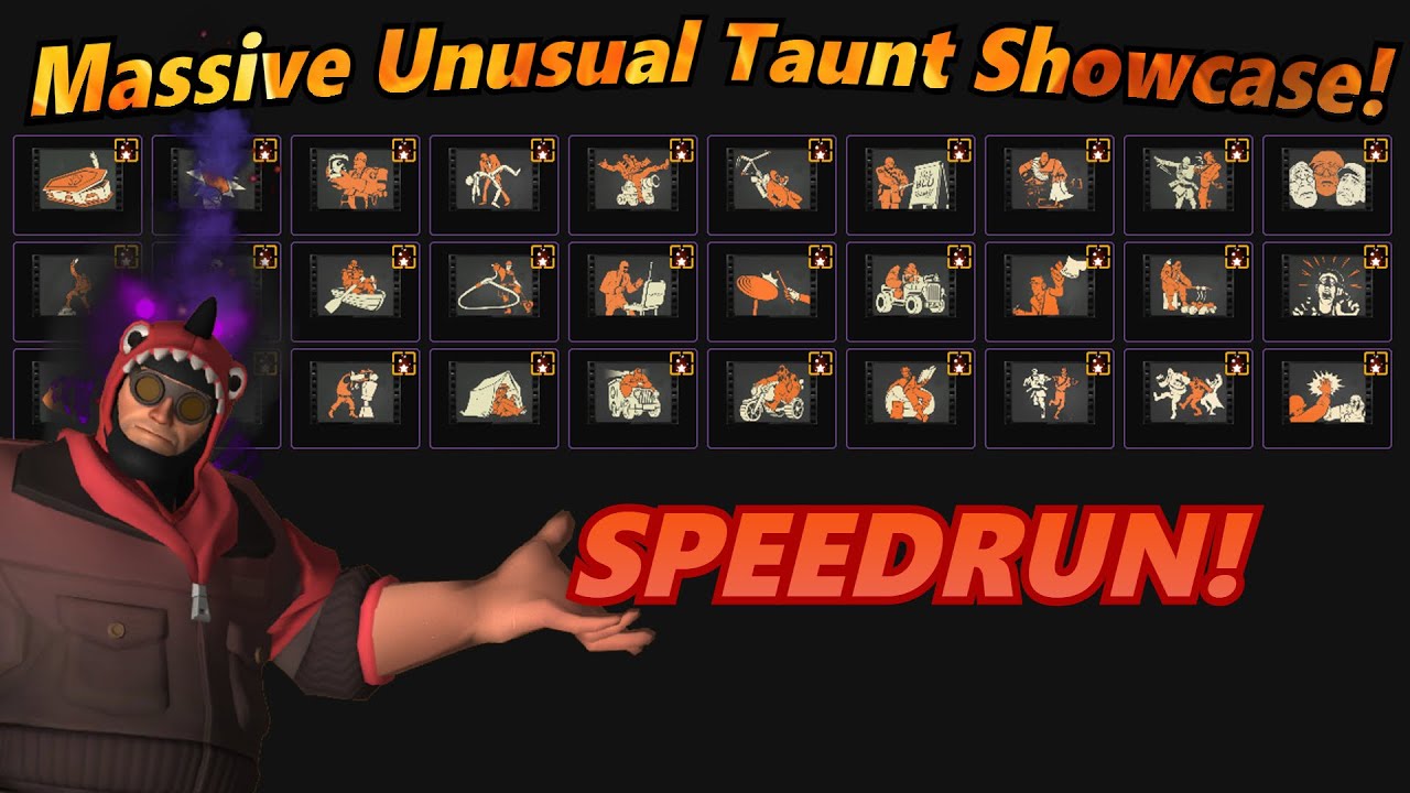 Tf2 Showcase 30 Unusual Taunts Speedrun Youtube
