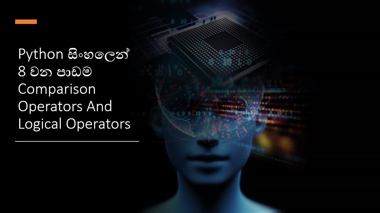 Python Tutorials 08 Comparison Operators And Logical Operators