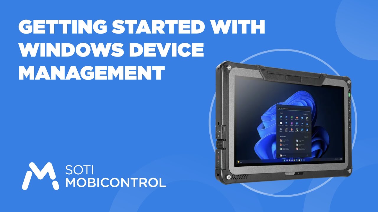 Getting Started With Windows Modern Device Management In Soti