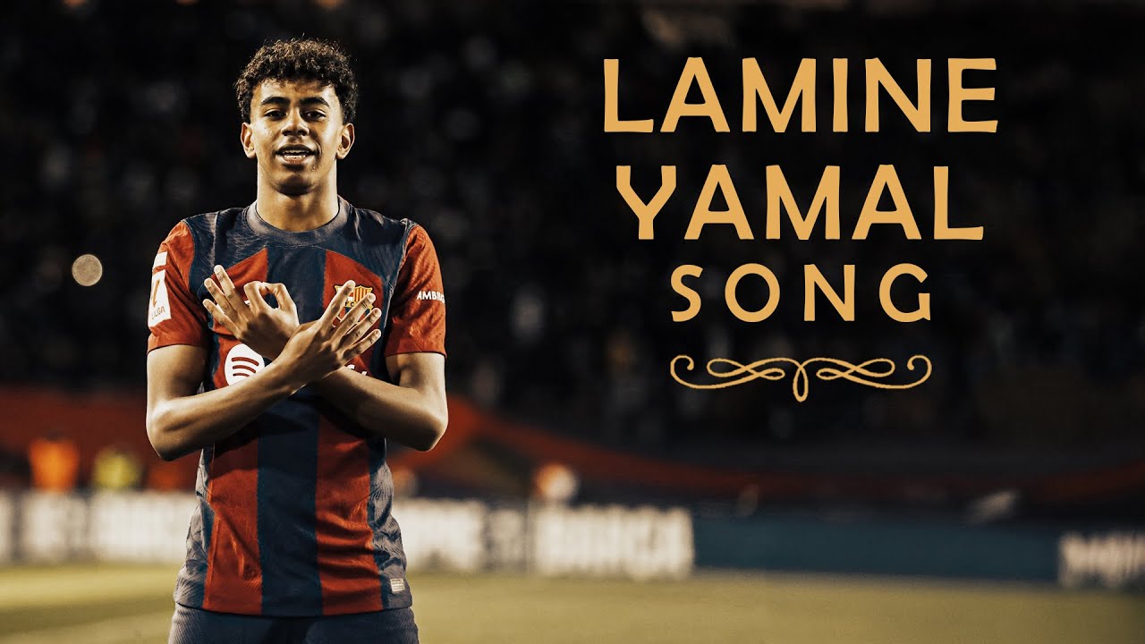 Lamine Yamal Song