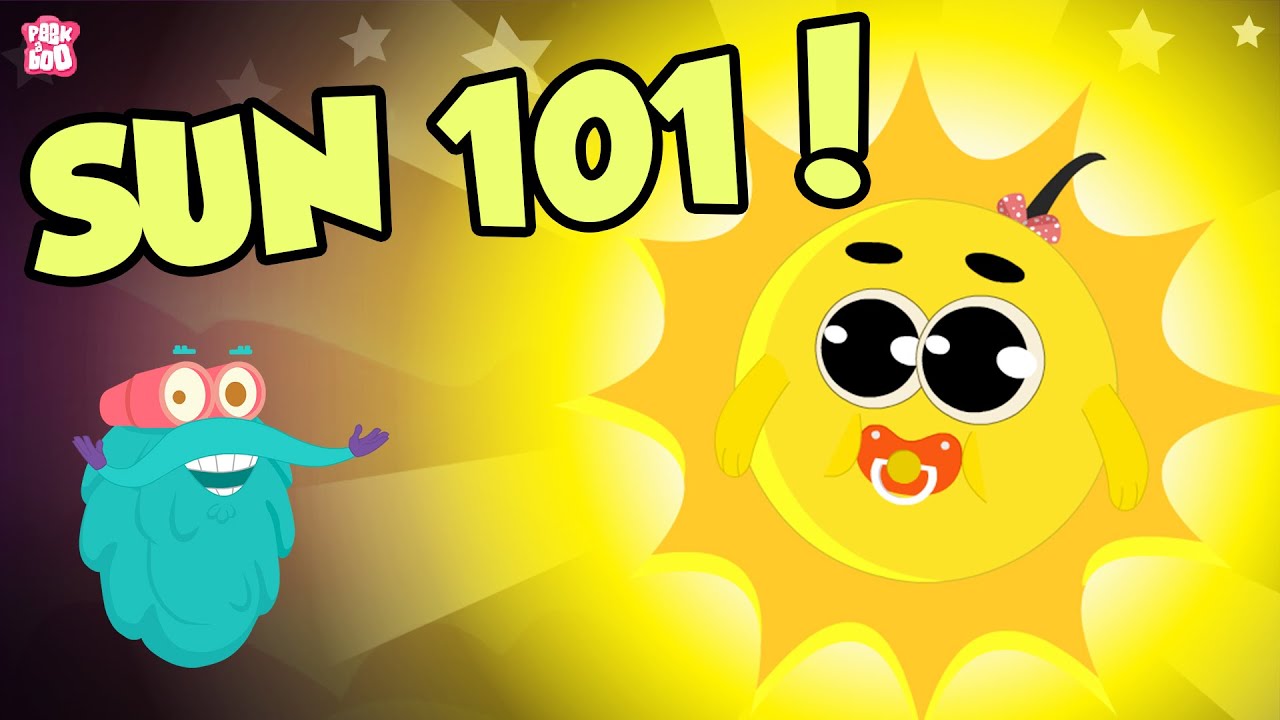 Sun 101 All About The Sun The Dr Binocs Show Peekaboo Kidz Youtube