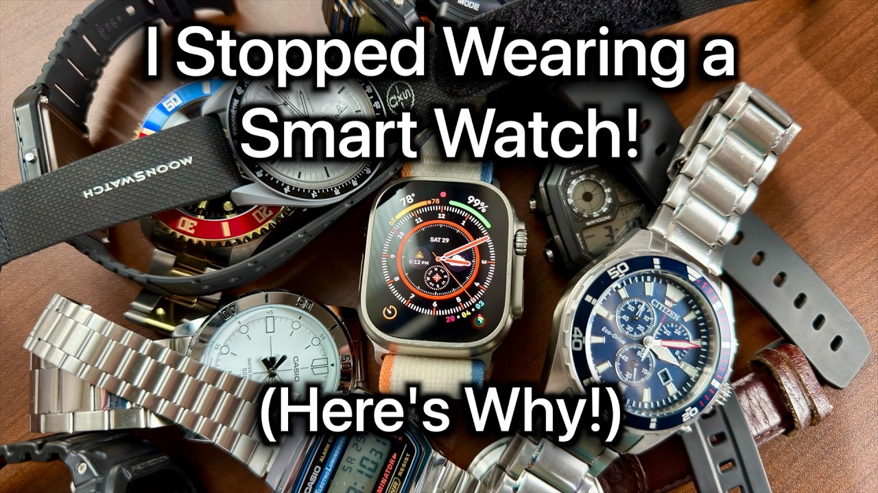 I Stopped Wearing A Smart Watch Here S Why Youtube