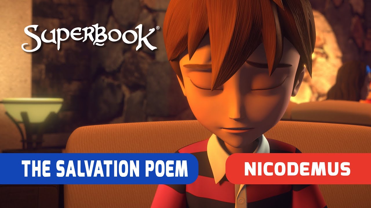 Superbook Nicodemus The Salvation Poem Youtube