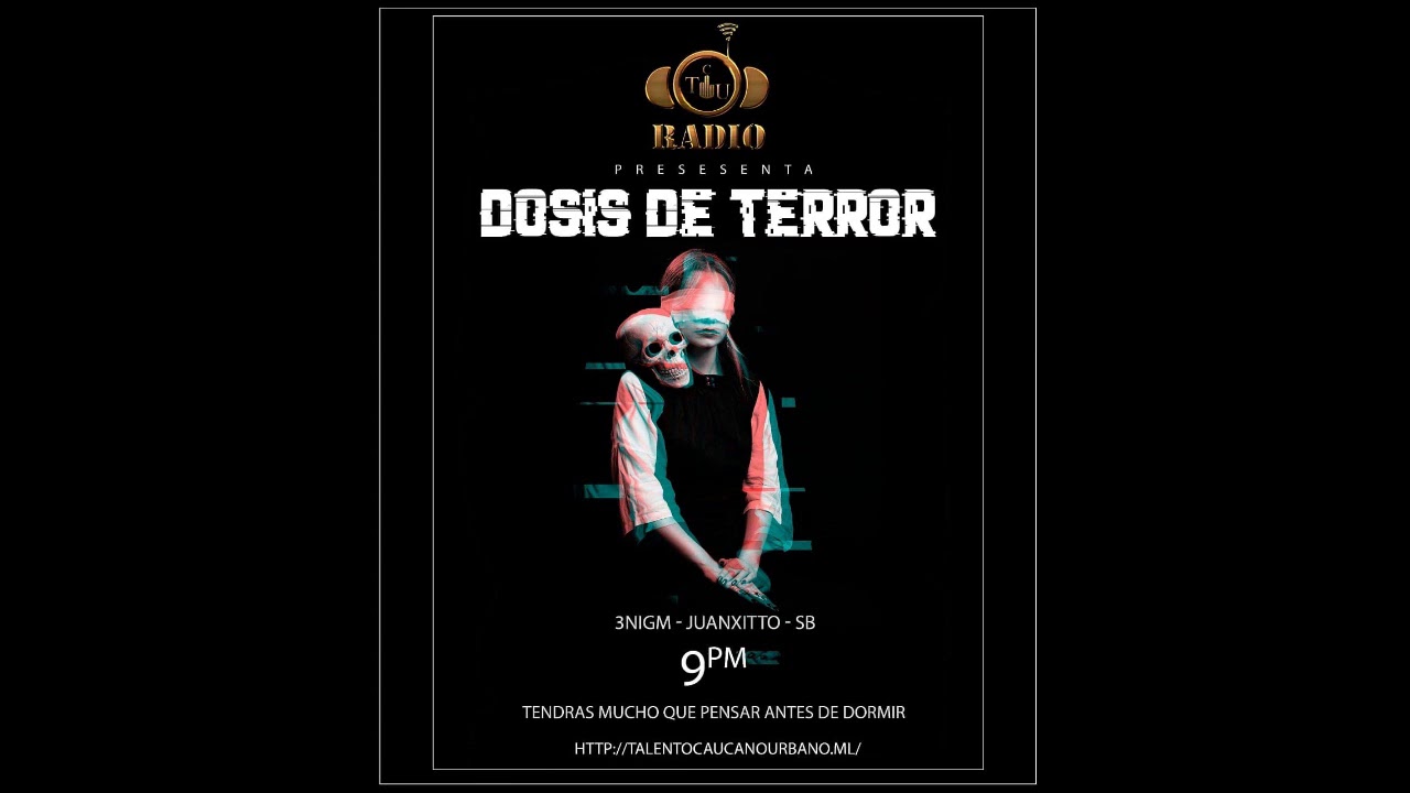 Dosis De Terror 1 Brujas Youtube