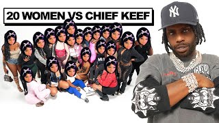 Ryanwitdasauce 20 Women Vs 1 Rapper Chief Keef Reaction Video Meghane ...
