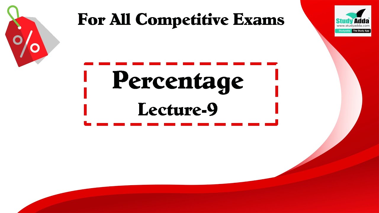 Percentage Lecture 9 Youtube