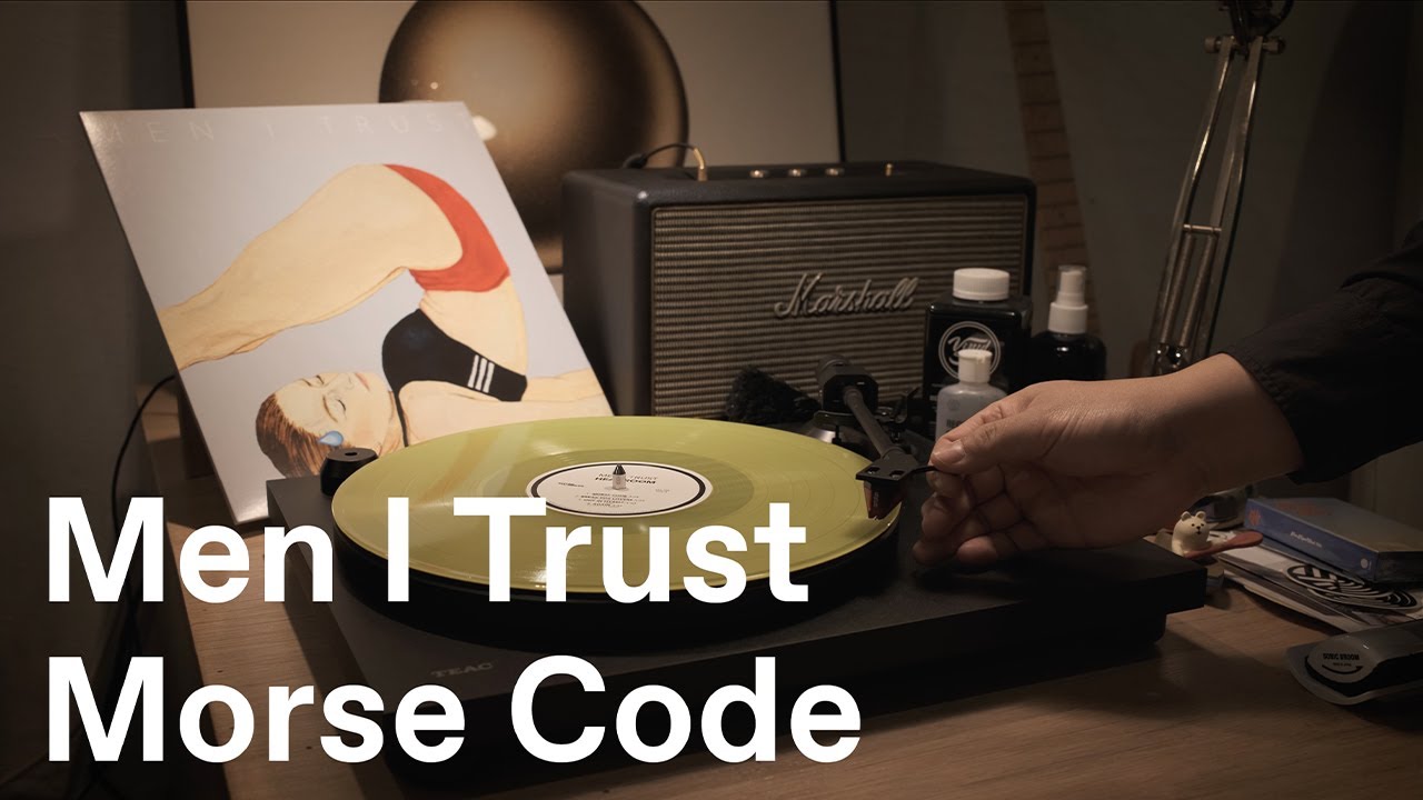 바이닐로 듣는 Men I Trust Morse Code Feat Odile Geoffroy Youtube
