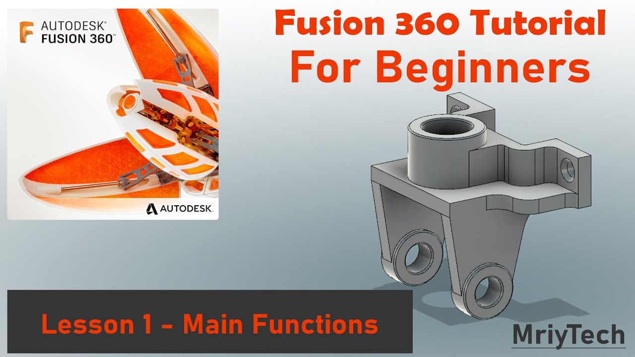 Autodesk Fusion 360 Tutorial For Begginers Main Functions Youtube