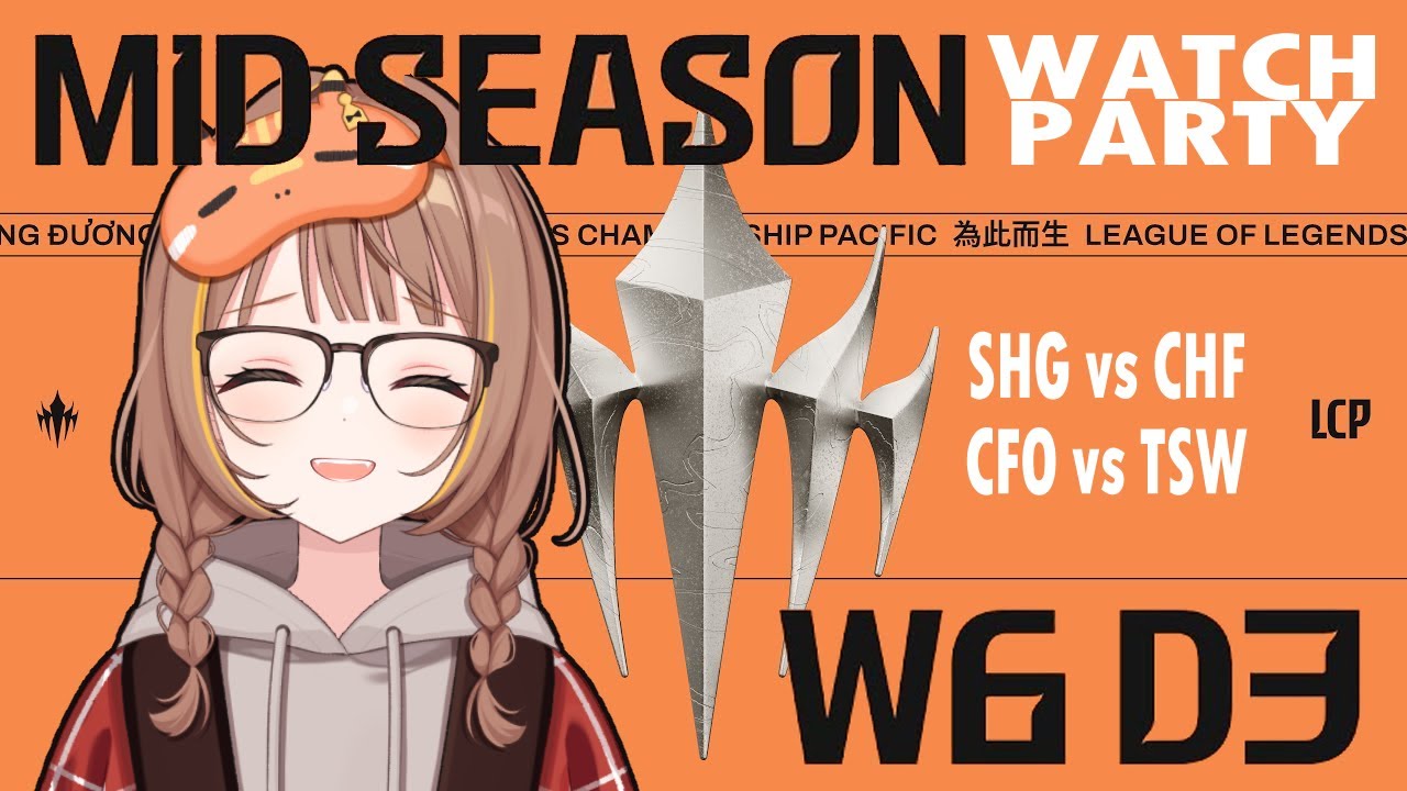 Watchpartylcp Shg Vs Chf Cfo Vs Tsw Lcp 2025 Mid Season Week 6