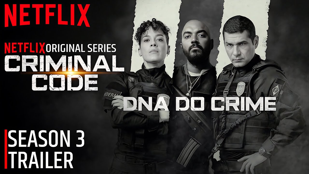 Criminal Code Season 3 Trailer Criminal Code Season 3 Netflix