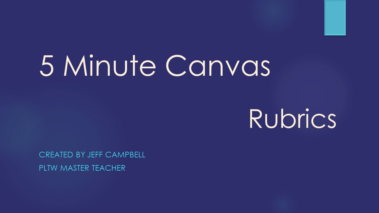 5 Minute Canvas Rubrics Youtube