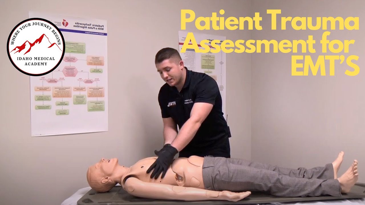 Emt Fire Training Trauma Patient Assessment Trauma Assessment