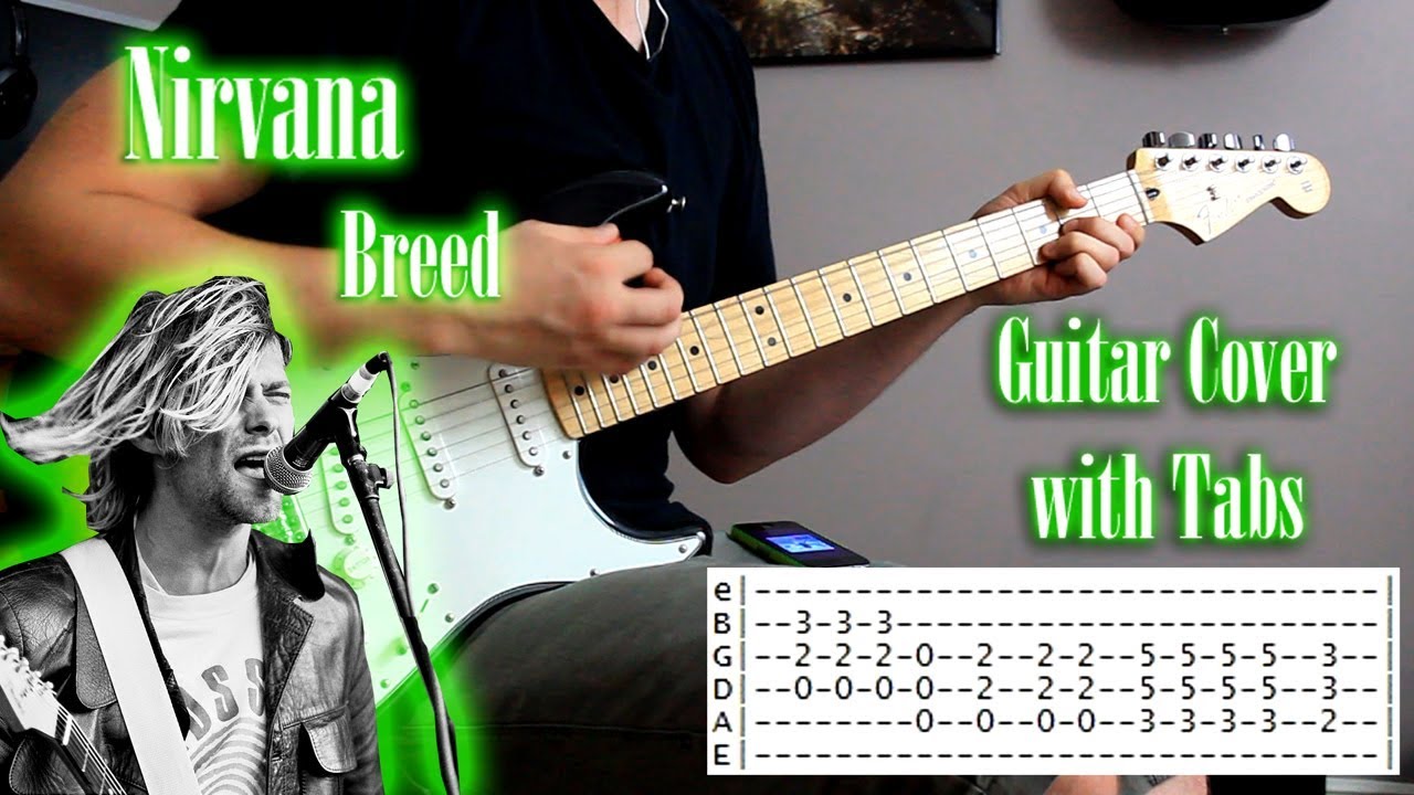 Nirvana Breed Guitar Cover With Tabs Youtube Music