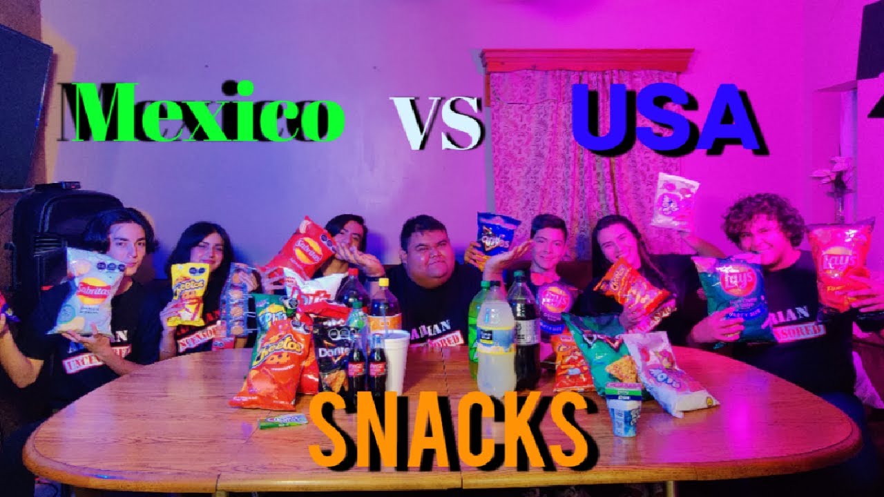 Taste Test Mexicans Compare Usa Snacks To Mexico Snacks Which Is