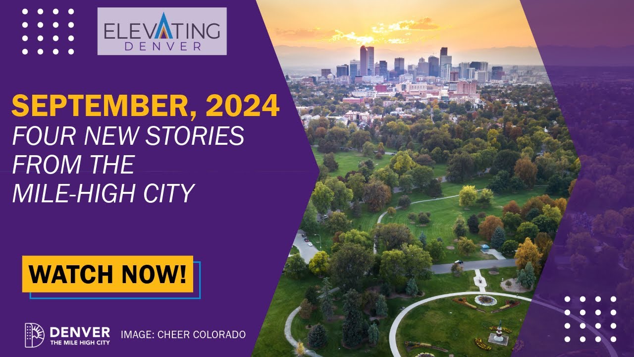 Elevating Denver September 2024 Youtube