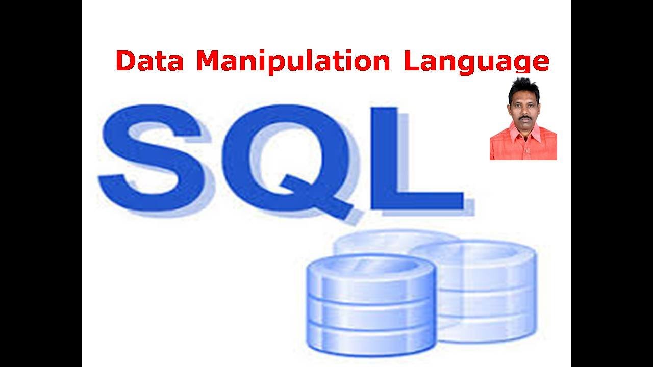 Sql Data Manipulation Language Youtube