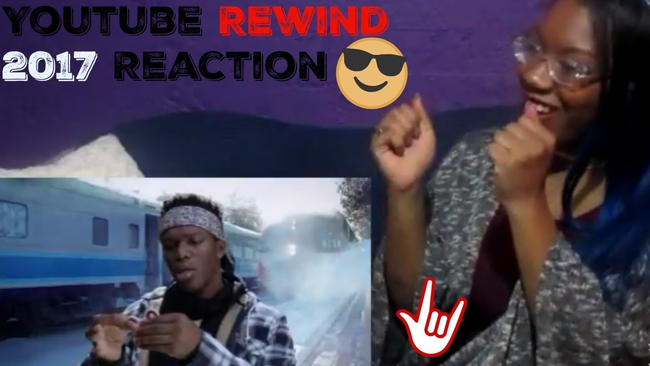 Rewind 2017 Reaction Youtube