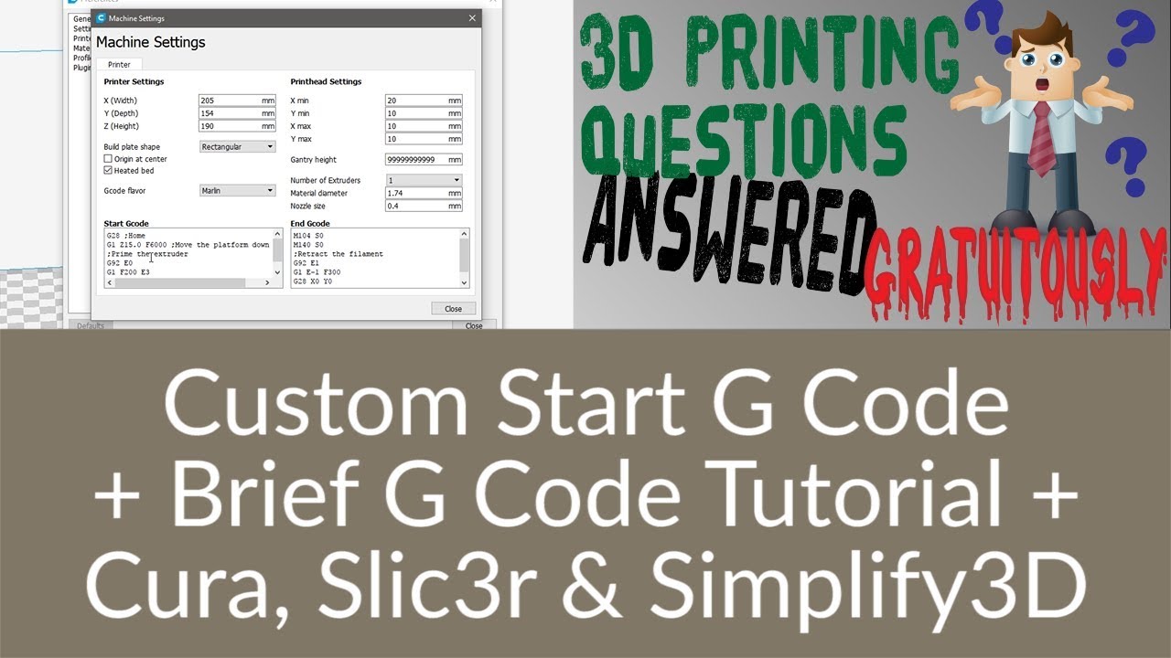 3d Printing Questions Custom Start G Code In Slic3r Simplify3d