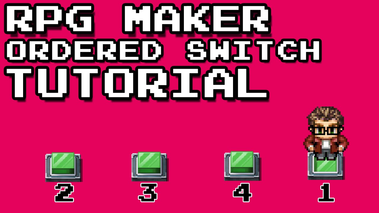 Rpg Maker Mv Ordered Switch Tutorial Youtube