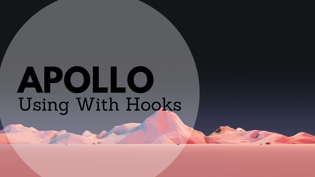 React Hooks With Apollo Graphql Youtube