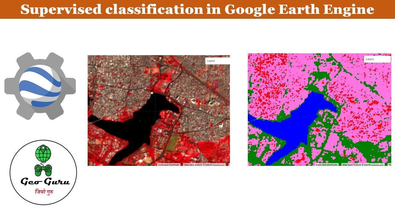 Supervised Classification Using Google Earth Engine Landcover