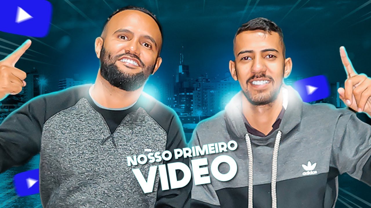 Nosso Primeiro Video Youtube