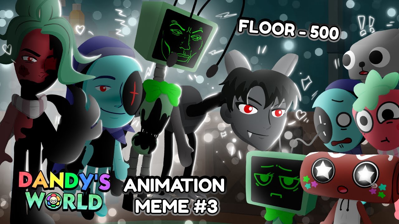 Dandy S World Animation Meme 3 Youtube