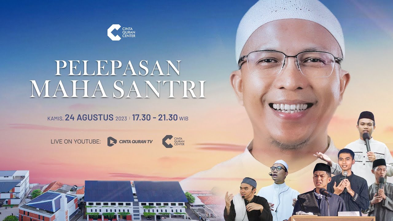 Mahasantri Aprentice Program Cinta Quran Center Youtube