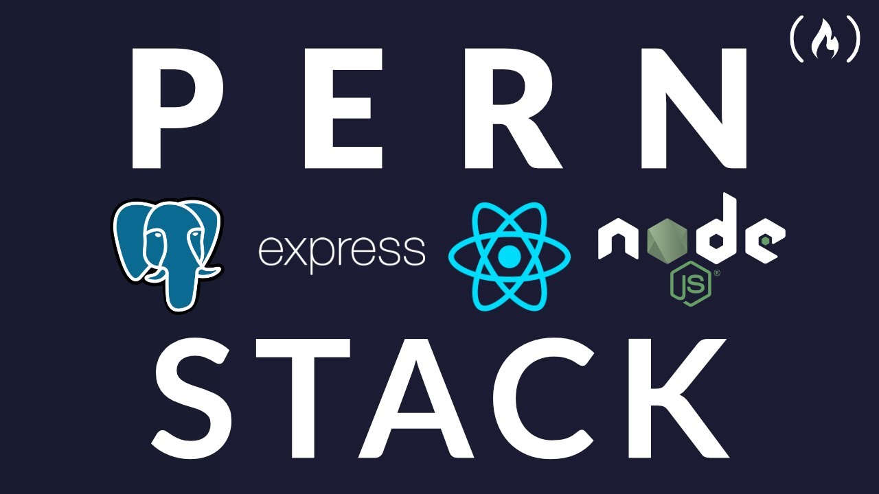 Pern Stack Course Postgres Express React And Node Youtube