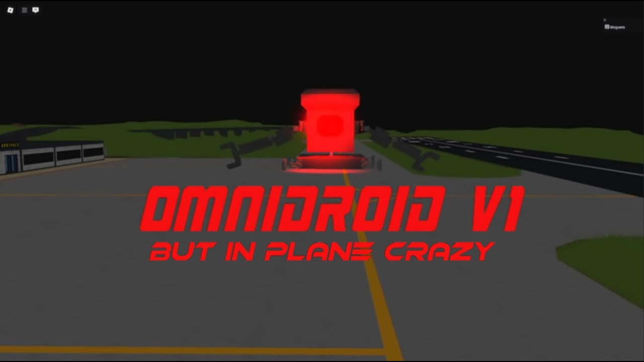 Omnidroid V1 Showcase Plane Crazy Youtube