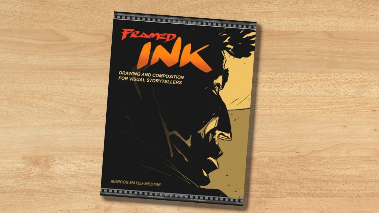 Framed Ink Drawing And Composition For Visual Storytellers Book Flip