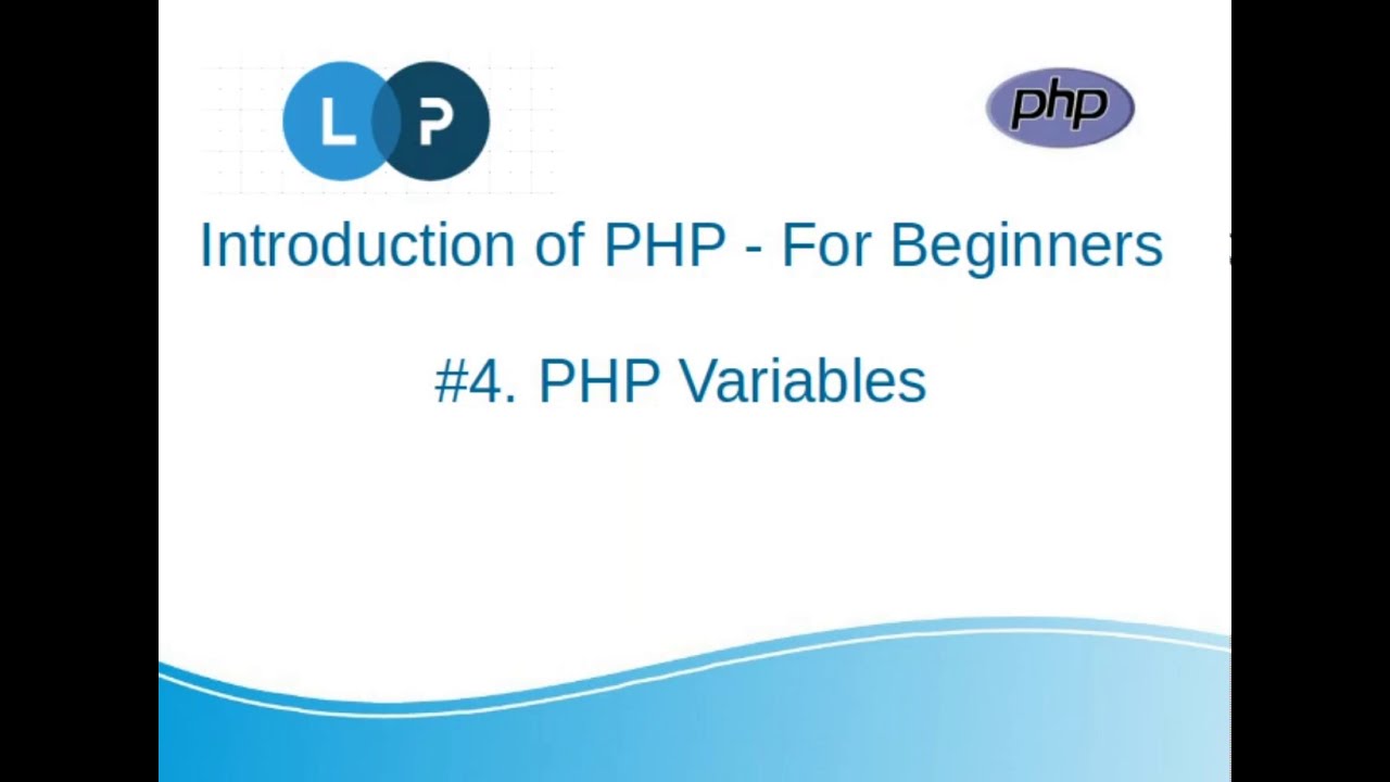 Php Variables And Scope Php Tutorial Php For Beginners Learn Php