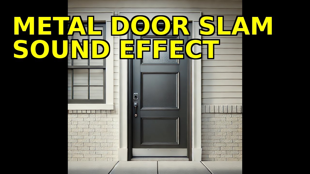 Metal Door Slam Sound Effect High Quality 4k Youtube