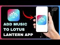 How To Add Music To Lotus Lantern App And Sync Led Lights Perfectly Tutorial Wiz Mp3 Music & Mp4 ...