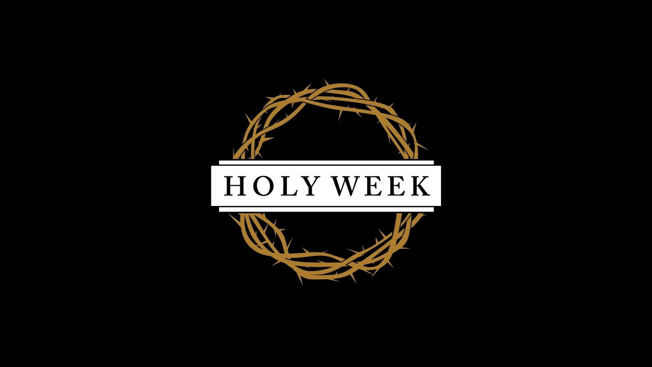 Holy Week 2025 Masses Triduum Youtube
