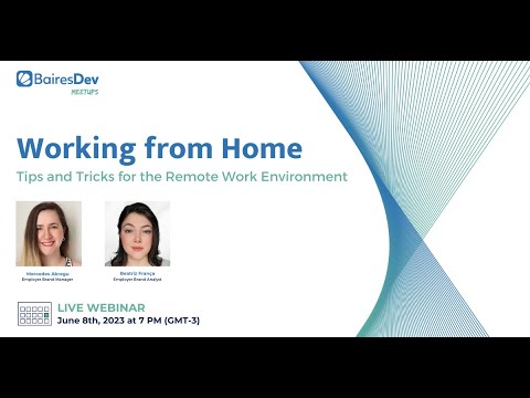 Bairesdev Meetup Working From Home Youtube