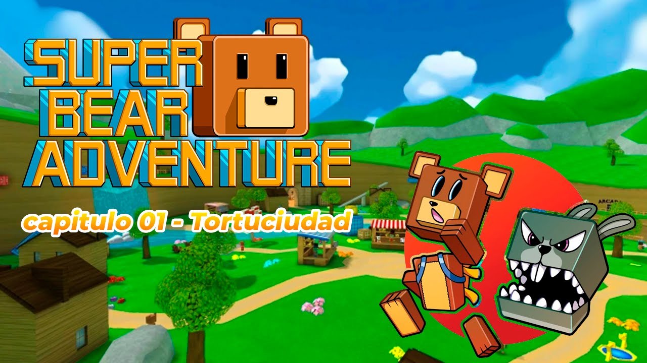 Super Bear Adventure Cap 01 Rescatando A Los 08 Osos De La
