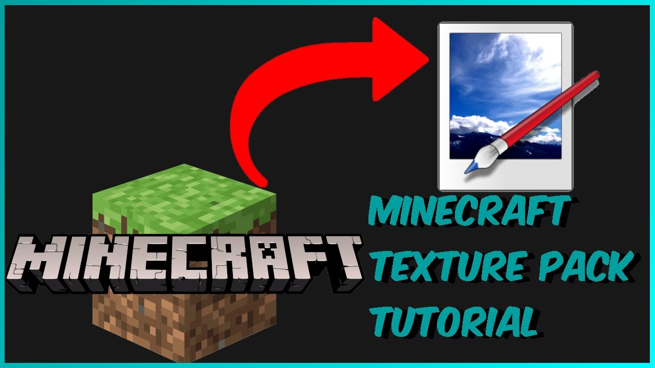 Texture Pack Tutorial Youtube