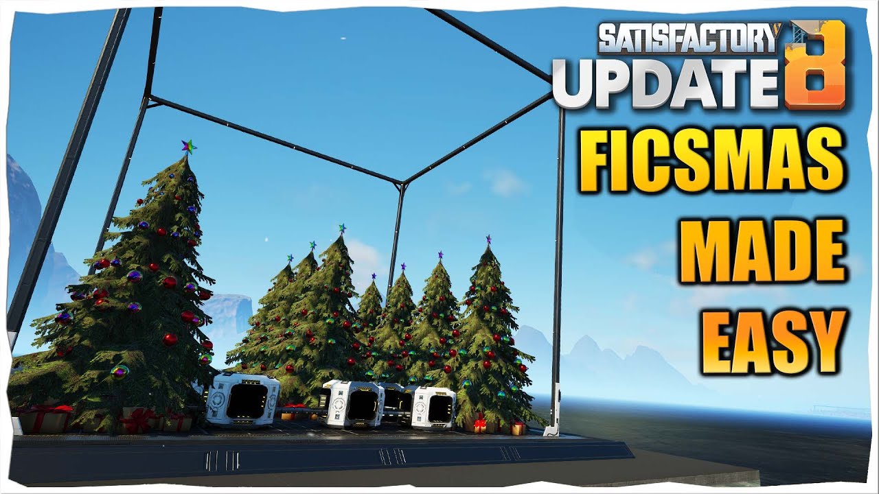Make Ficsmas Easy With These Blueprints In Satisfactory Youtube