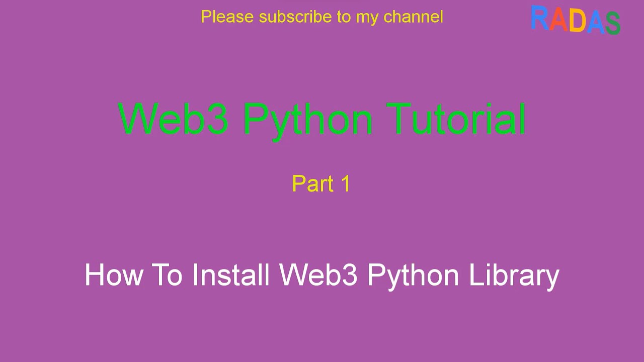 Web3 Python Tutorial 1 How To Install Web3 Python Library Youtube