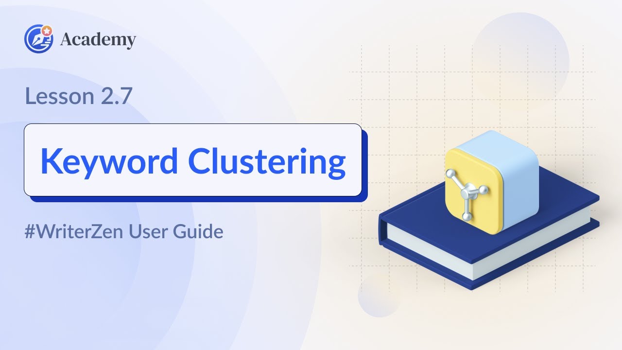 2 7 How To Use Keyword Clustering In Keyword Explorer Writerzen User