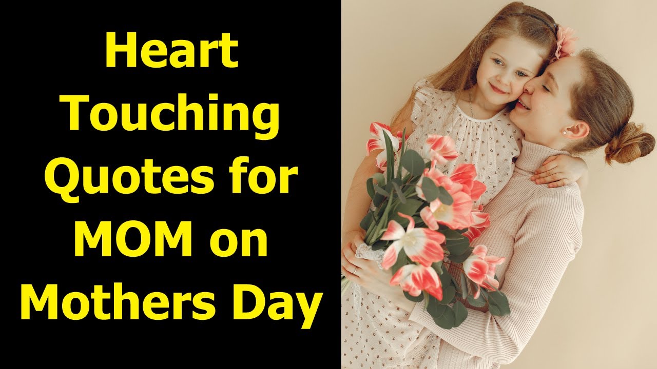 Touching Mother Son Quotes