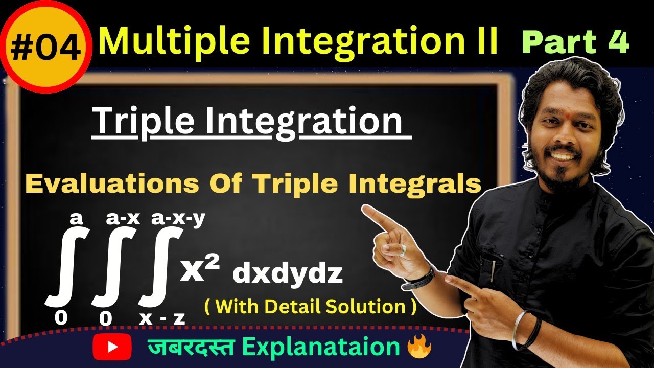 Lec 04 Multiple Integrals Evaluation Of Triple Integration Multiple