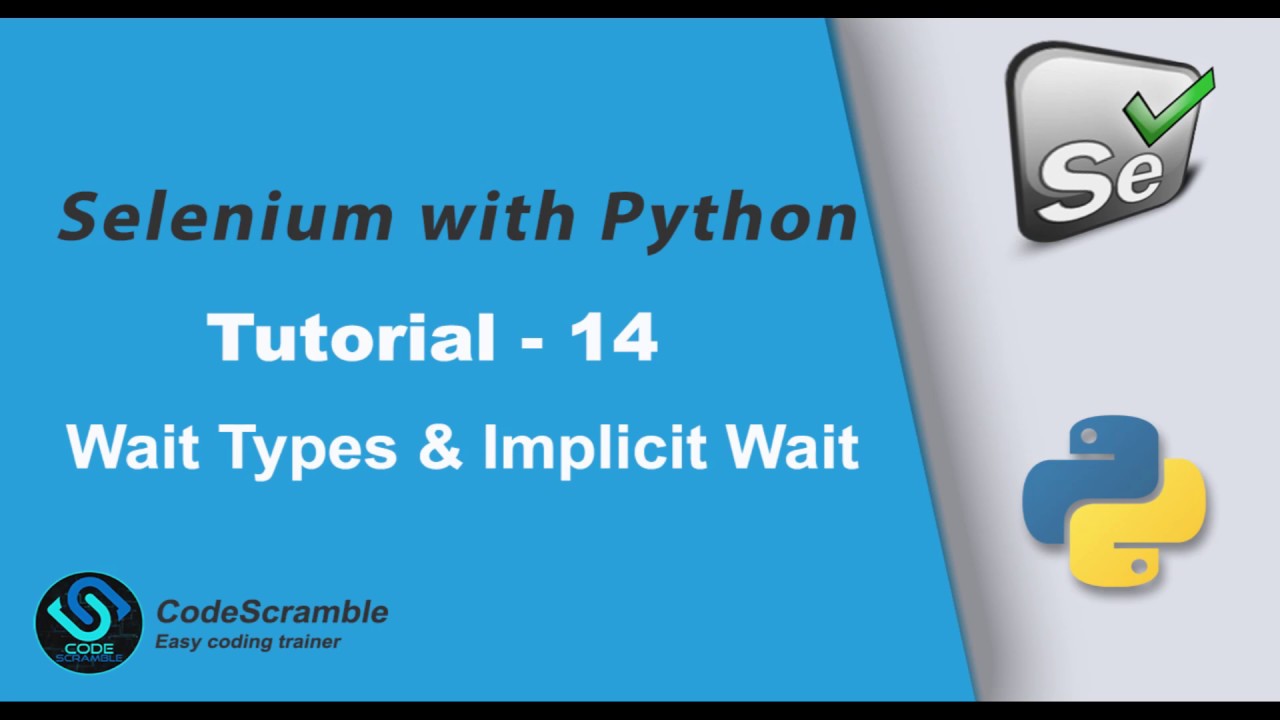 Waits In Selenium Wait Types Why And How To Use Implicit Wait In